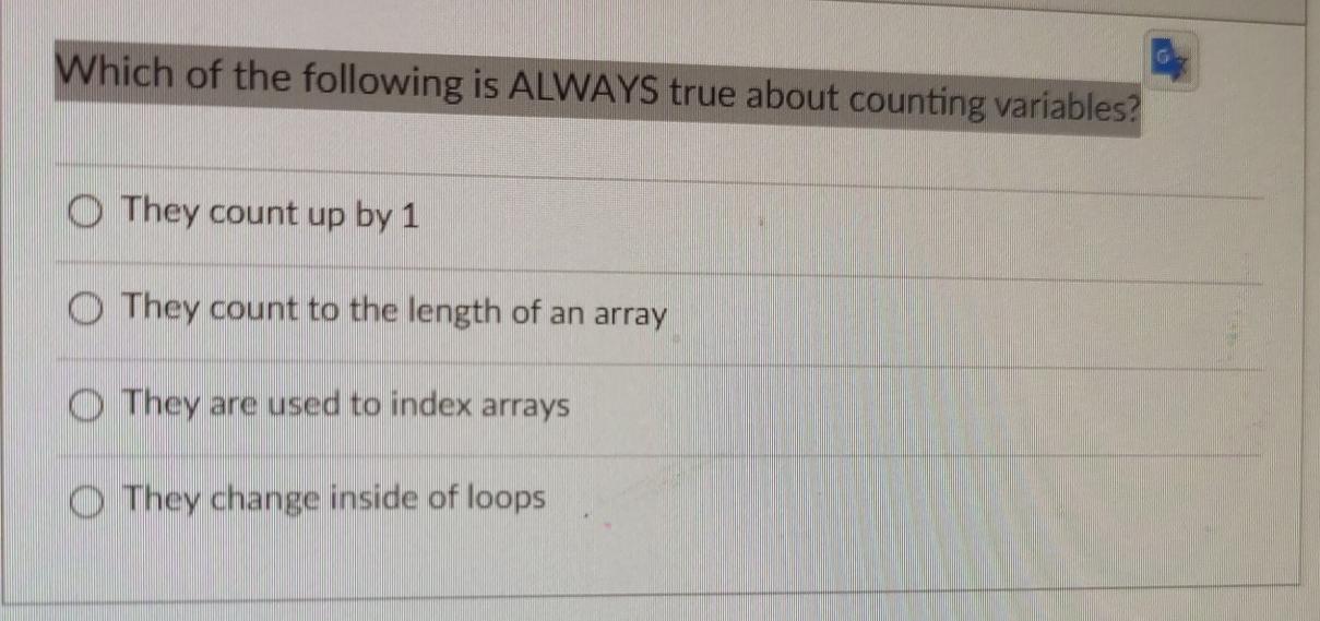 Solved Which of the following is ALWAYS true about counting | Chegg.com
