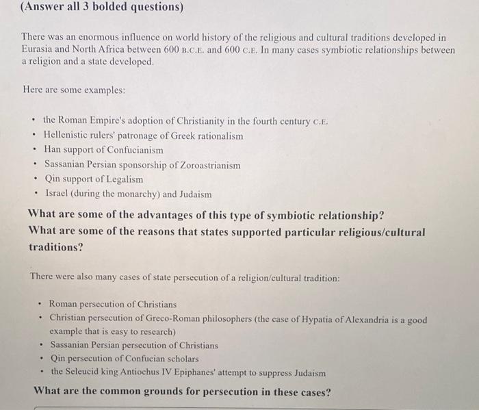 There was an enormous influence on world history of | Chegg.com