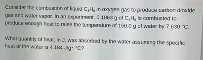 Solved Consider the combustion of liquid C5H3 ﻿in oxygen gas | Chegg.com
