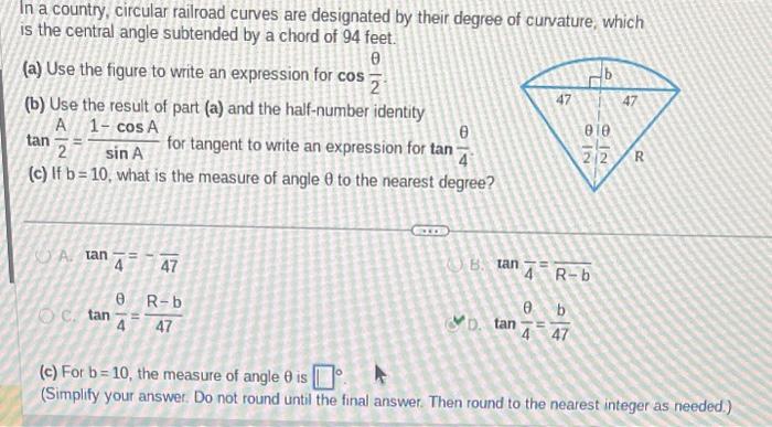 Solved In a country, circular railroad curves are designated | Chegg.com