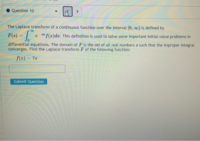 Solved Question 10 The Laplace transform of a continuous | Chegg.com