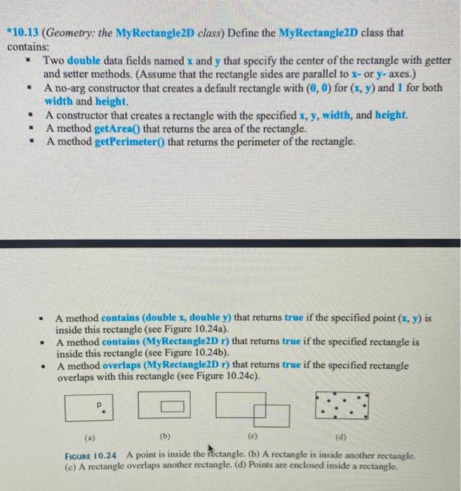 Solved . *10.13 (Geometry: the MyRectangle2D class) Define | Chegg.com