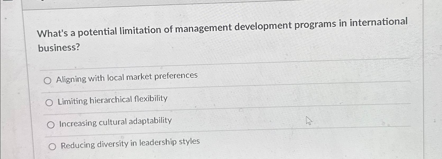 Solved What's a potential limitation of management | Chegg.com