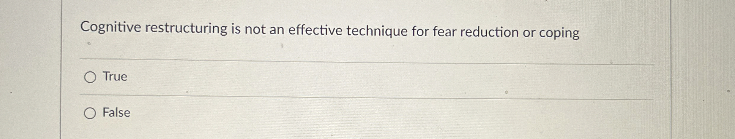 Solved Cognitive restructuring is not an effective technique | Chegg.com