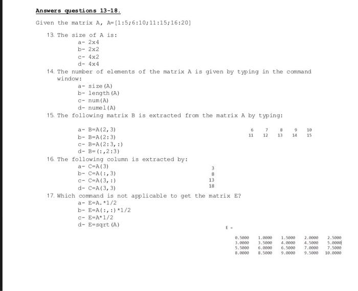 Solved iven the matrix A,A=[1:5;6:10;11:15;16:20] 13. The | Chegg.com
