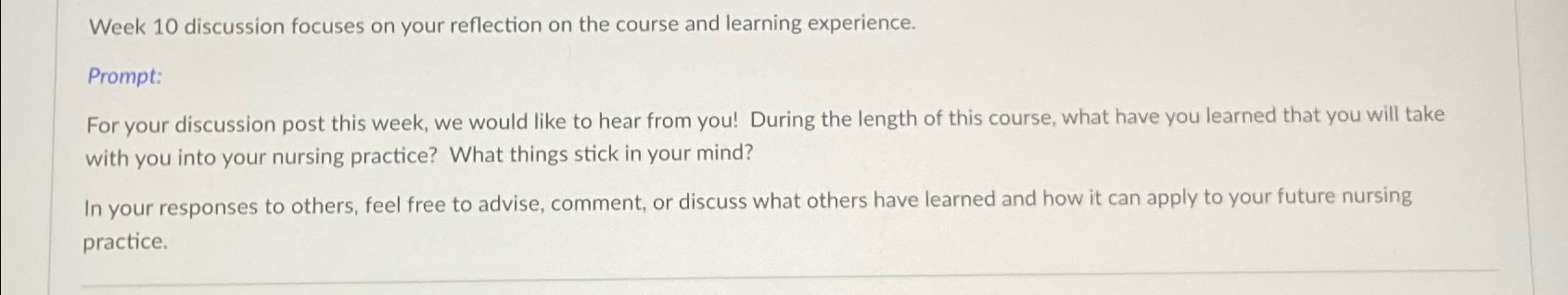 Solved Week 10 ﻿discussion focuses on your reflection on the | Chegg.com