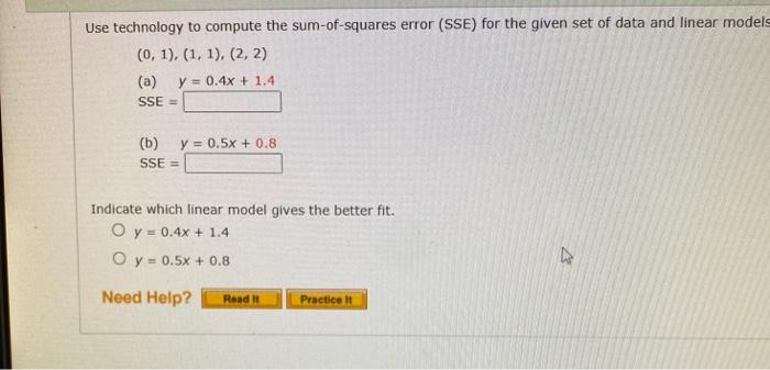 Solved Use technology to compute the sum-of-squares error | Chegg.com