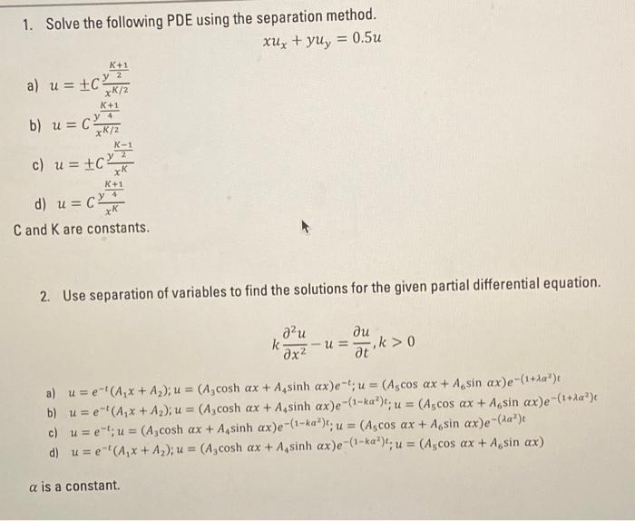 Solved 1. Solve the following PDE using the separation | Chegg.com