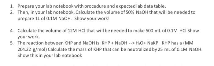 Solved 1. Prepare your lab notebook with procedure and | Chegg.com