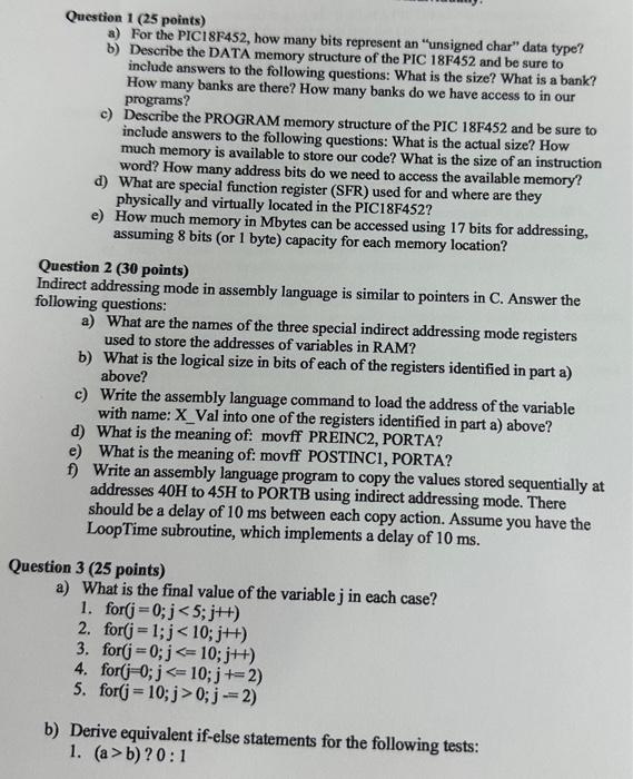 Solved Question 1 (25 points) b) a) For the PIC18F452, how | Chegg.com