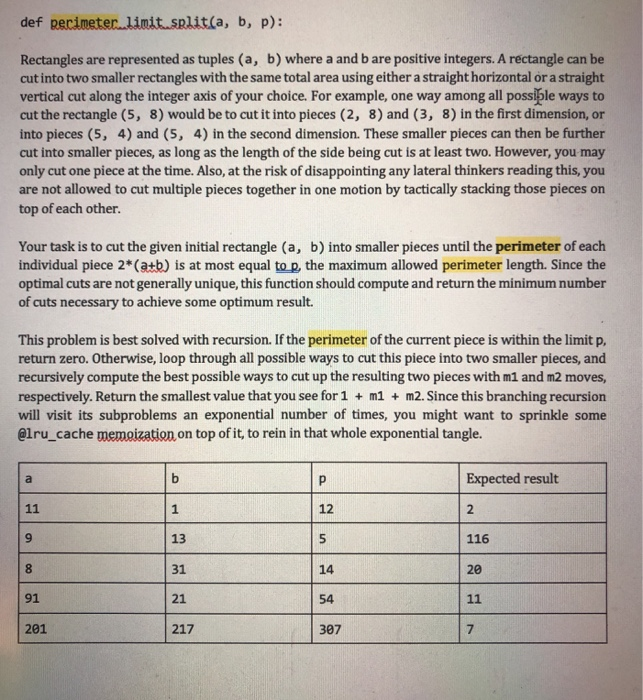 def perimeter limit.split(a, b, p): Rectangles are | Chegg.com