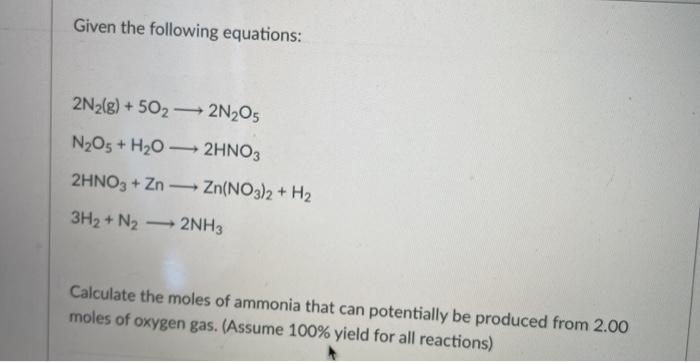 Solved Given the following equations: 2N2(g) + 502 — 2N2O5 | Chegg.com