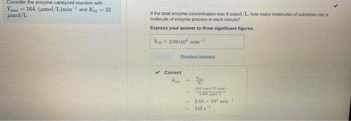 Calculate kcat /KM for the enzyme reaction. Express | Chegg.com