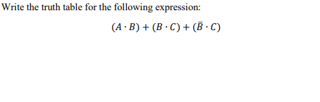 Solved Write the truth table for the following | Chegg.com