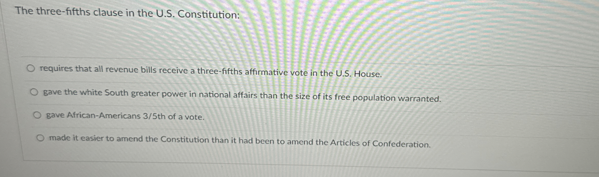 Solved The three-fifths clause in the U.S. | Chegg.com