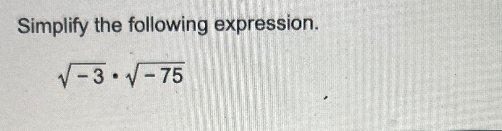Solved Simplify the following expression.-32*-752 | Chegg.com