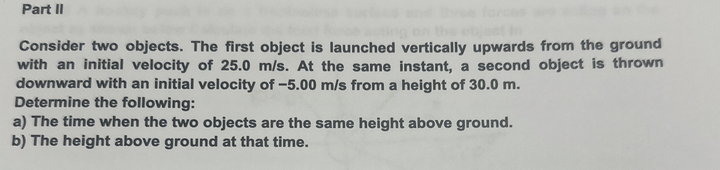 Solved Part IIConsider two objects. The first object is | Chegg.com