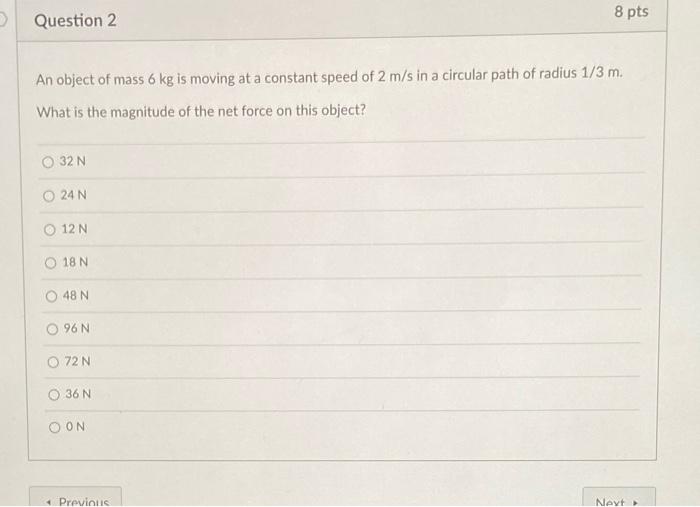 Solved An object of mass 6 kg is moving at a constant speed | Chegg.com