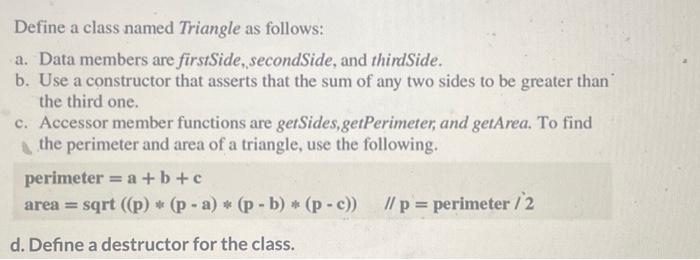 Define a class named Triangle as follows: a. Data | Chegg.com
