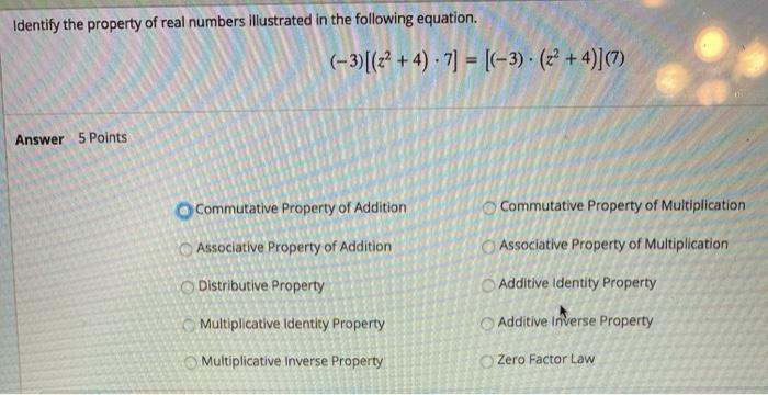 Solved Identify the property of real numbers illustrated in | Chegg.com