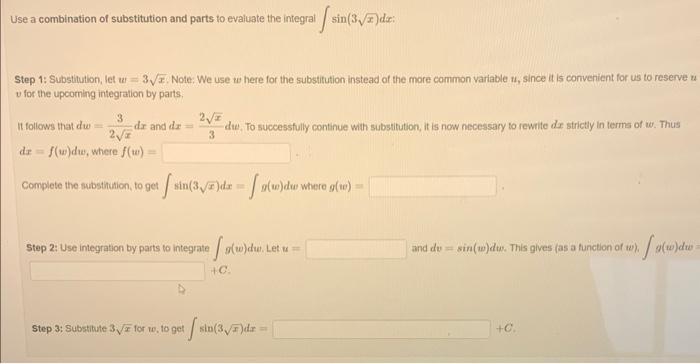 Solved Use a combination of substitution and parts to | Chegg.com