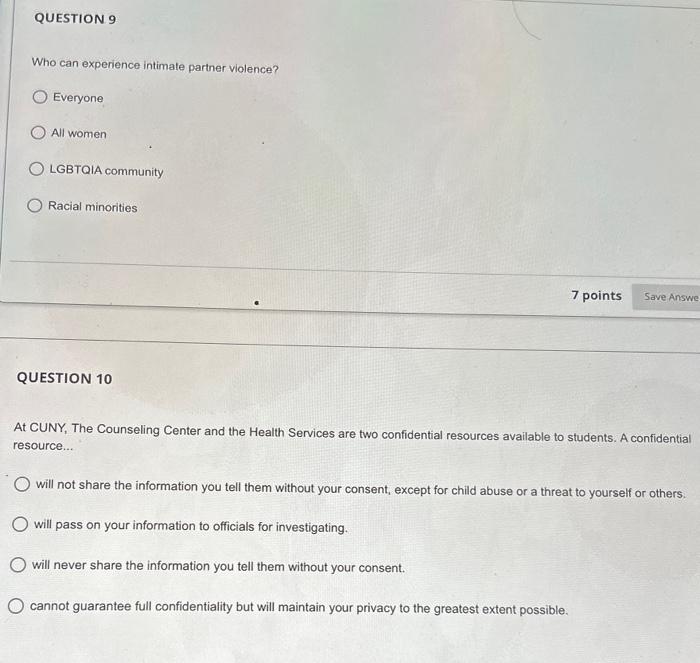 Consent cannot be given if a person is incapacitated. | Chegg.com