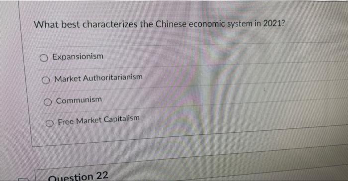 What best characterizes the Chinese economic system | Chegg.com