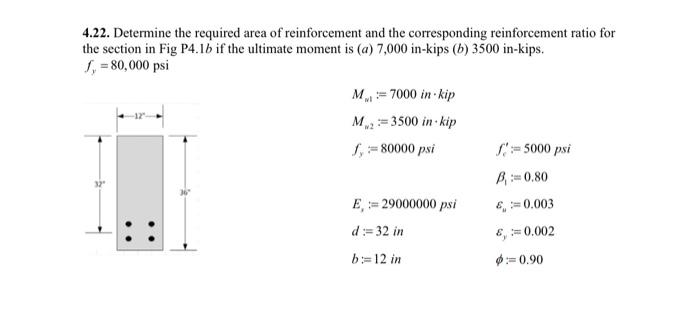 Solved 4.22. Determine the required area of reinforcement | Chegg.com