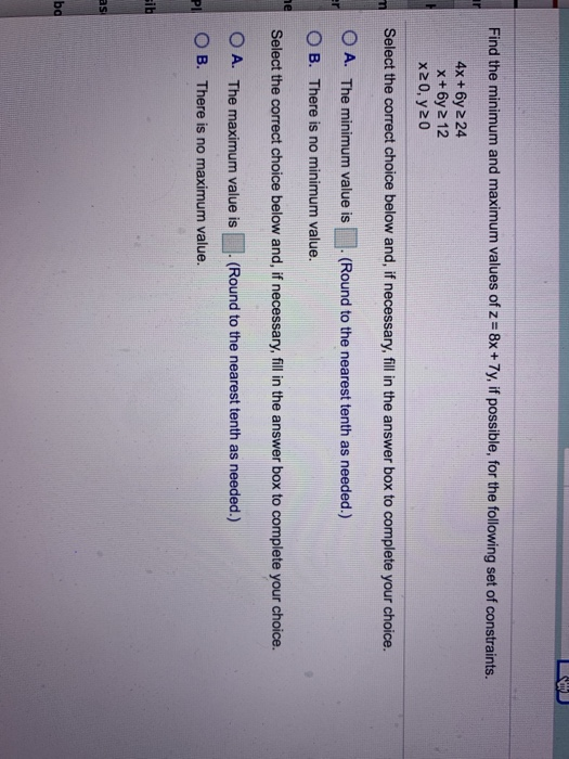 Solved Find the minimum and maximum values of z = 8x + 7y, | Chegg.com