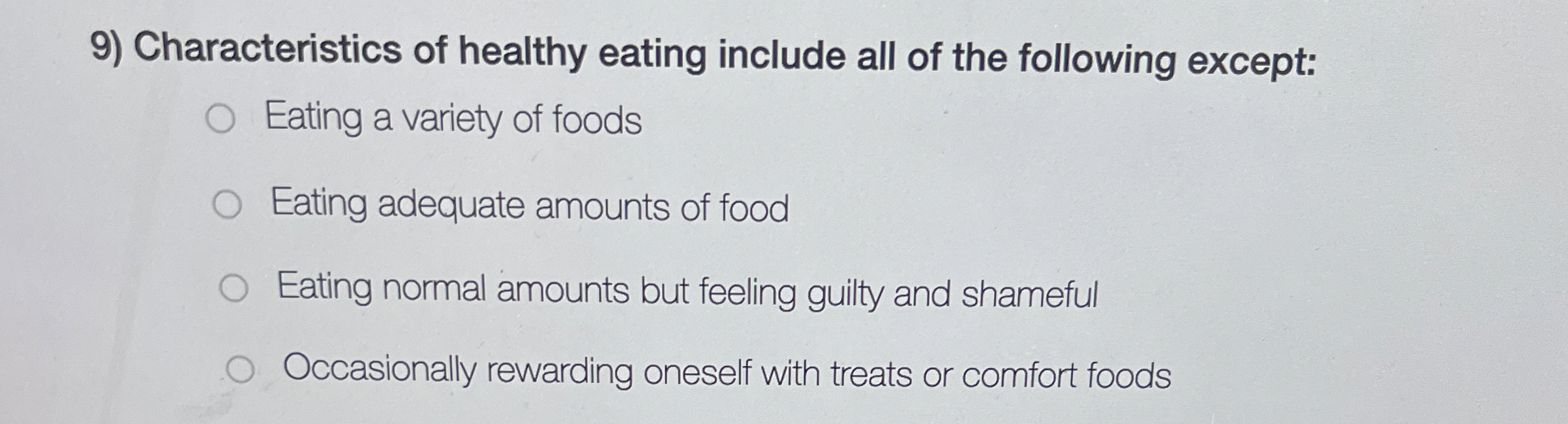 Solved Characteristics of healthy eating include all of the | Chegg.com