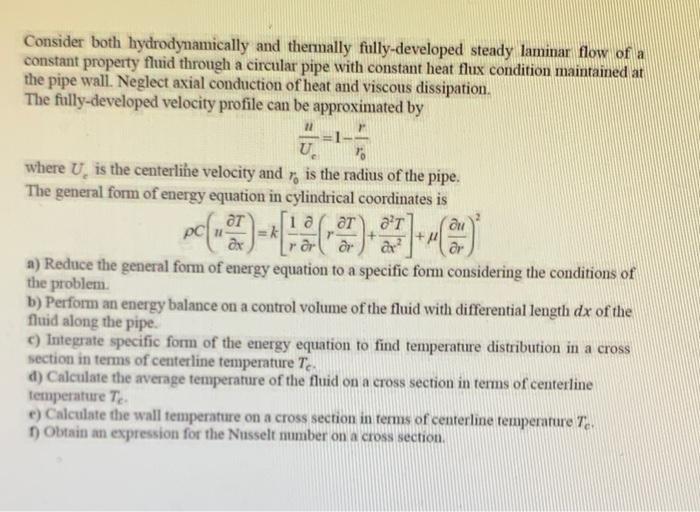 Solved Consider both hydrodynamically and thermally | Chegg.com