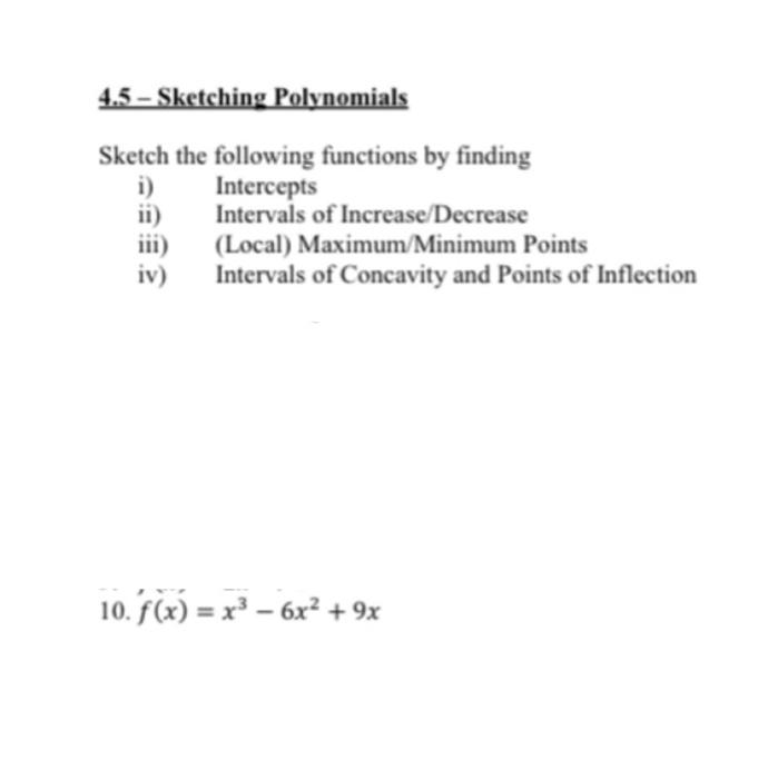 Solved 4.5 - Sketching Polynomials Sketch the following | Chegg.com