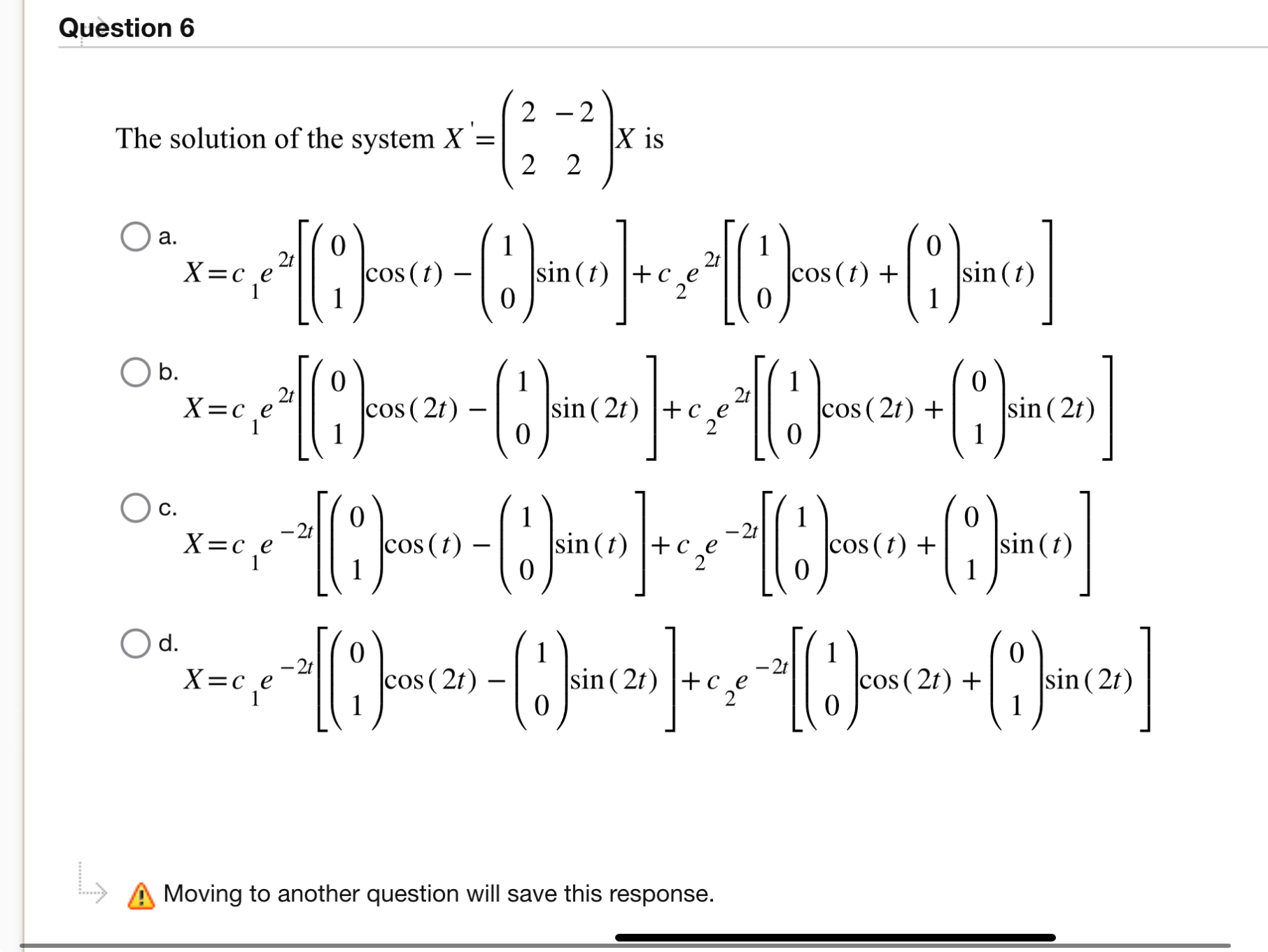 Solved Question 6The solution of the system | Chegg.com