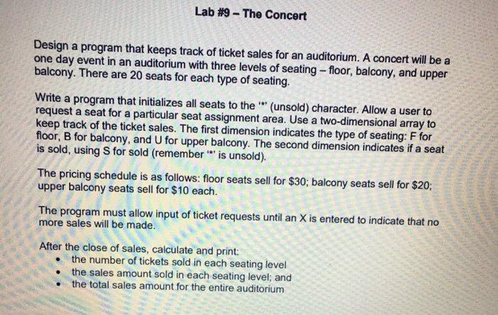 Solved Lab #9 - The Concert Design a program that keeps | Chegg.com