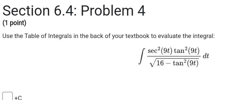 Solved Section 6.4: Problem 4(1 ﻿point)Use the Table of | Chegg.com