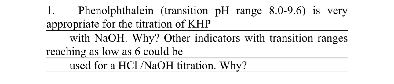 Solved Phenolphthalein (transition pH ﻿range 8.0-9.6) ﻿is | Chegg.com