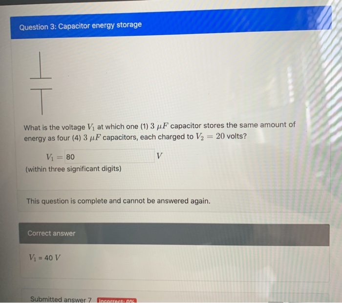 Solved Question 3: Capacitor energy storage What is the | Chegg.com