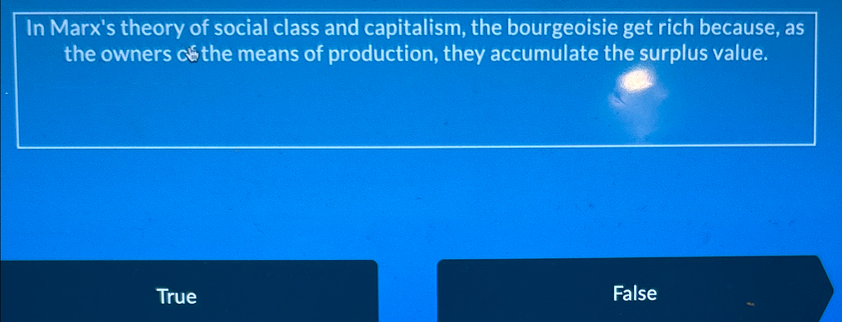Solved In Marx's theory of social class and capitalism, the | Chegg.com