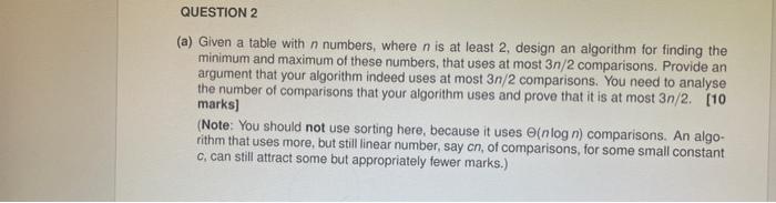 Solved QUESTION 2 (a) Given a table with n numbers, where n | Chegg.com