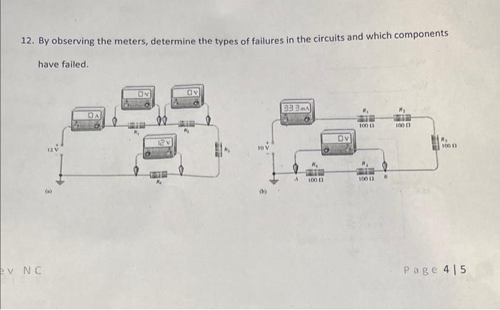 Solved 12. By observing the meters, determine the types of | Chegg.com
