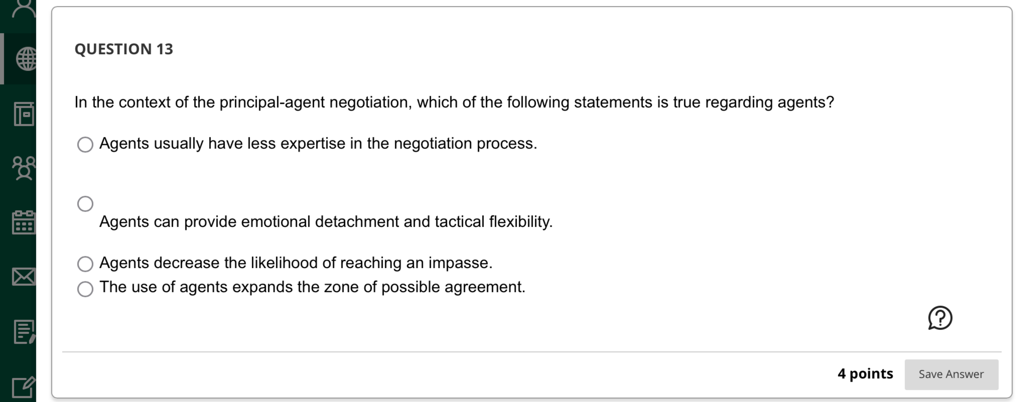Solved QUESTION 13In the context of the principal-agent | Chegg.com