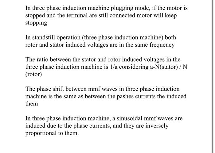 Solved In three phase induction machine plugging mode, if | Chegg.com