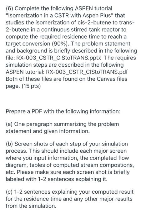Solved (6) Complete the following ASPEN tutorial | Chegg.com