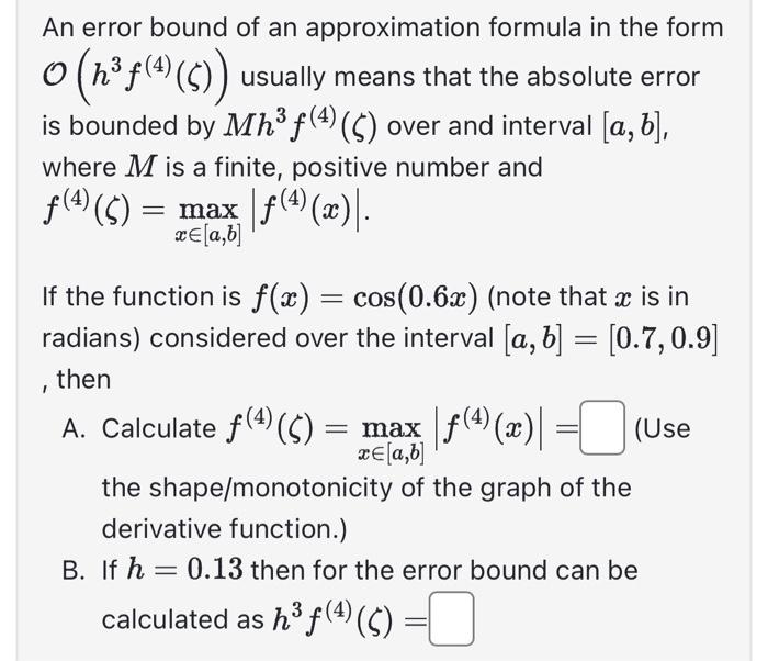 Solved An error bound of an approximation formula in the | Chegg.com