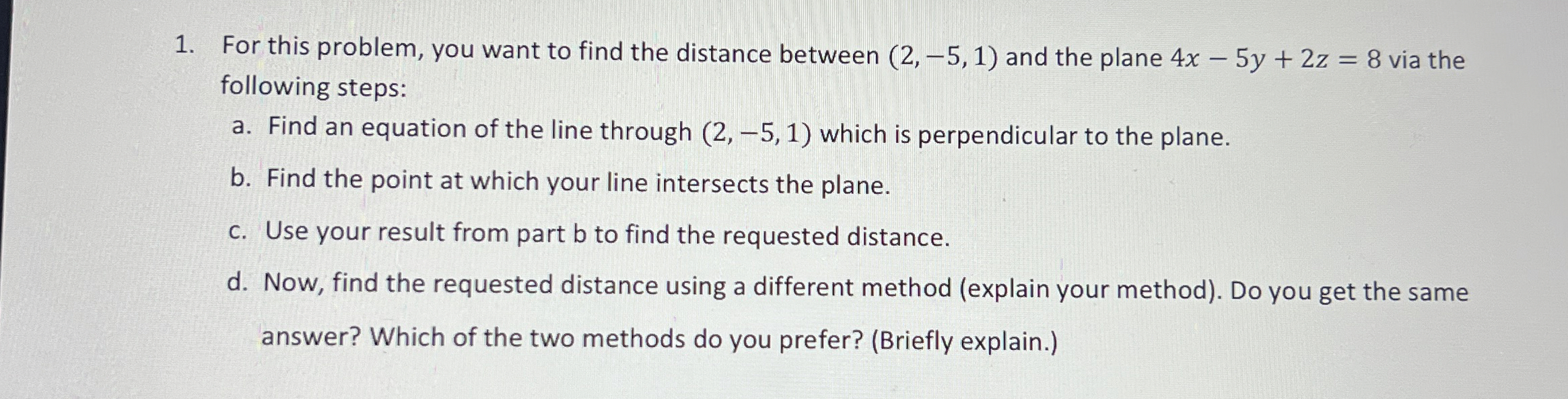 Solved For this problem, you want to find the distance | Chegg.com