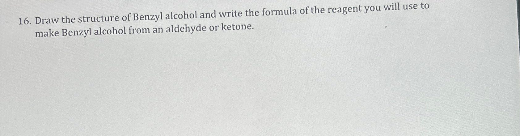 Solved Draw the structure of Benzyl alcohol and write the | Chegg.com
