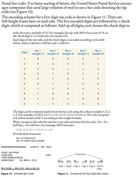 Solved Postal bar codes. For faster sorting of letters, the | Chegg.com