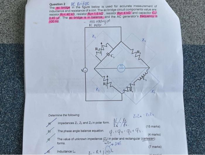 Solved Question 2 AC Bridge The ac bridge in the figure | Chegg.com