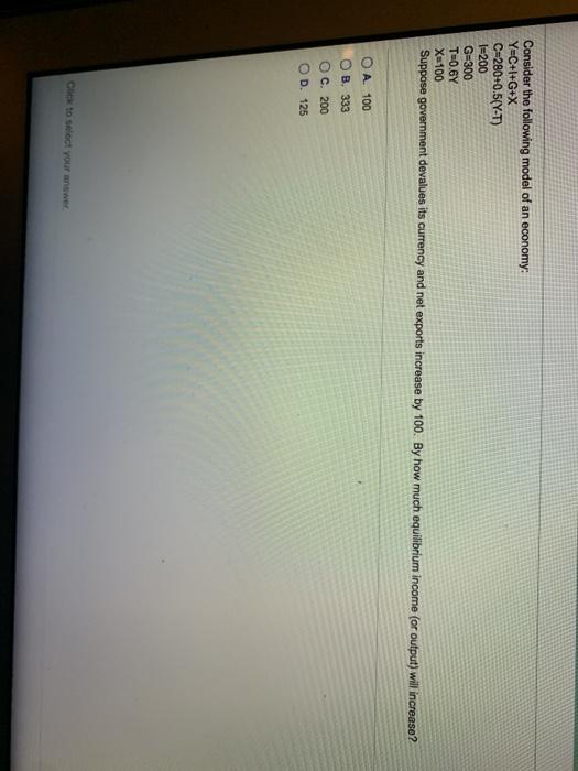 Solved Consider The Following Model Of An Economy Y C I G X Chegg