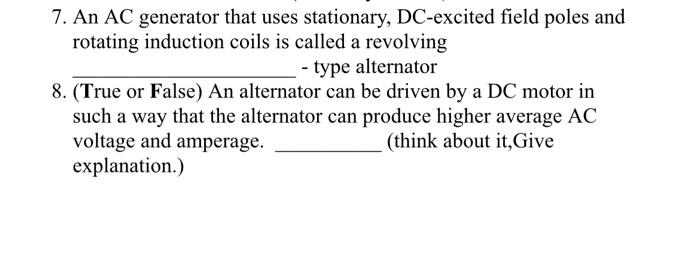 Solved 9. The circuit below is used in an alternator. What | Chegg.com